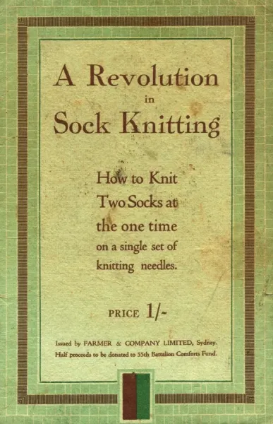A Revolution in Sock Knitting, WW1 Australian leaflet